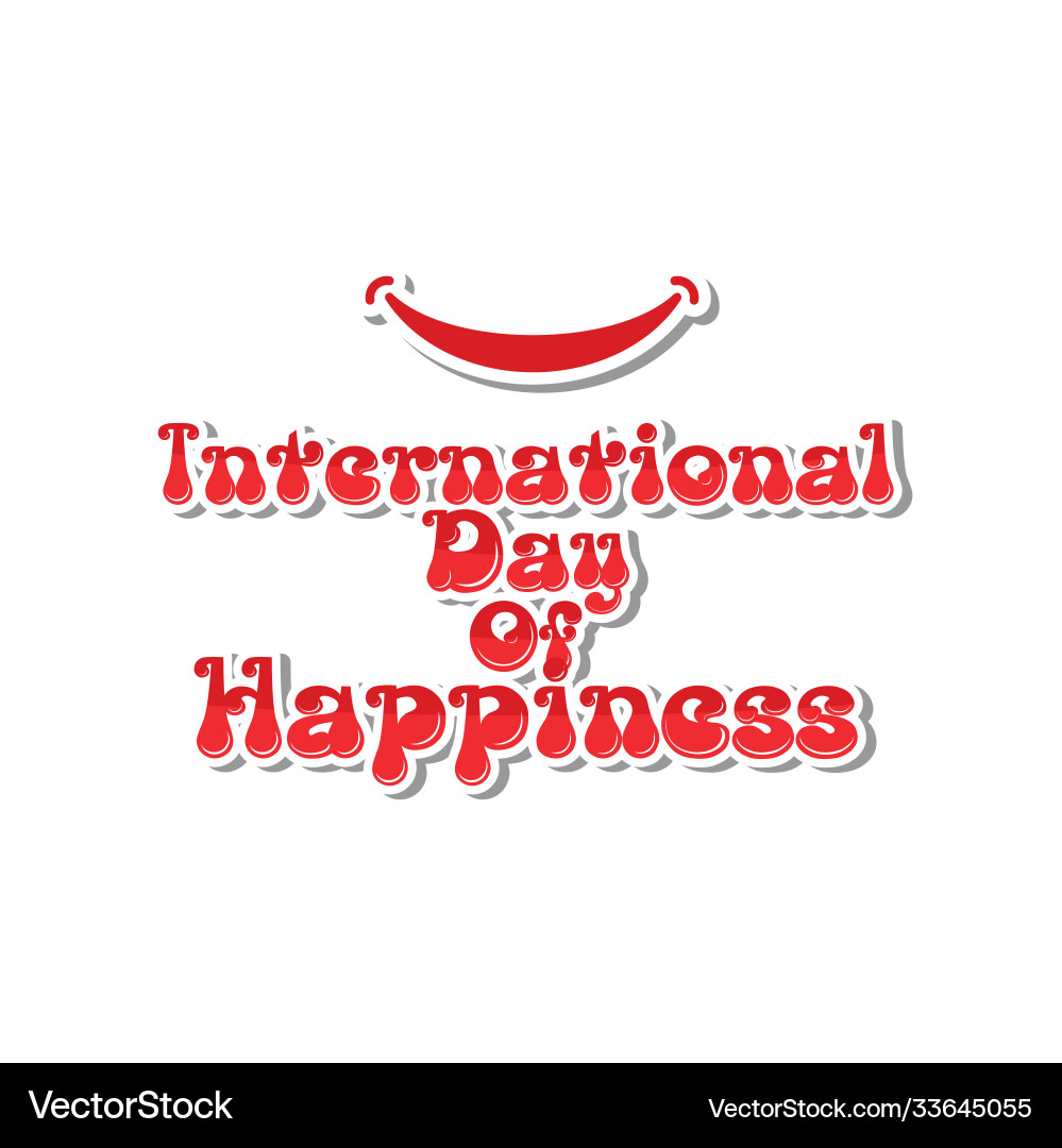International day happiness template design Vector Image