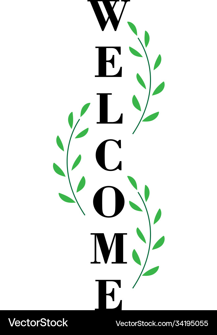Welcome porch sign vertical design template Vector Image