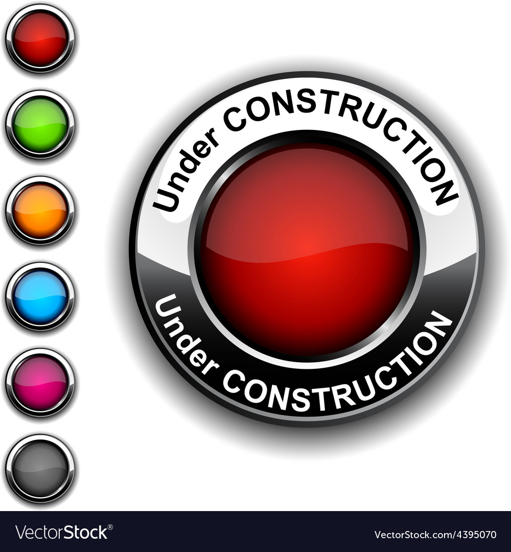 Under construction button Royalty Free Vector Image