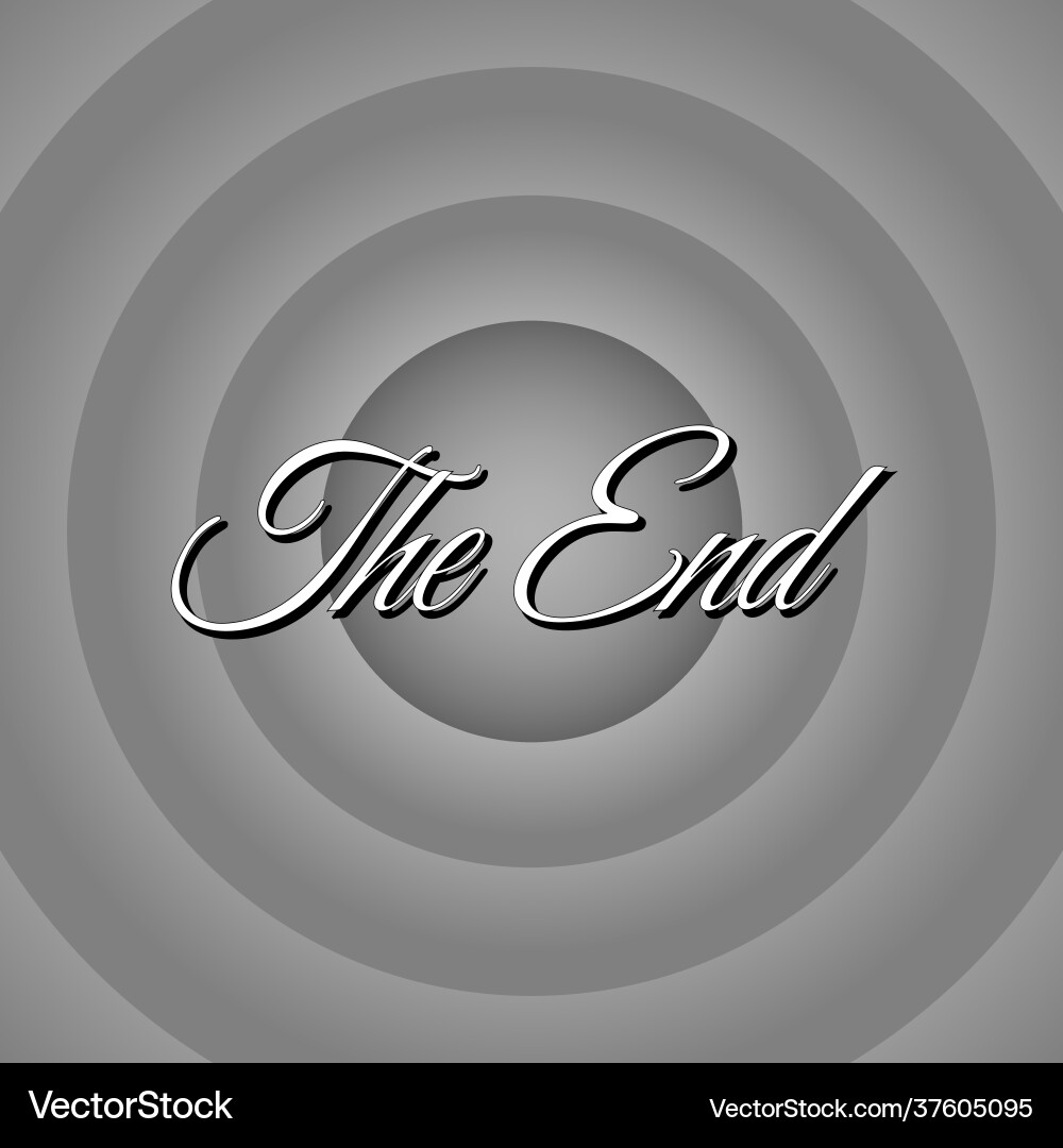 Movie ending screen with black and white gradient Vector Image