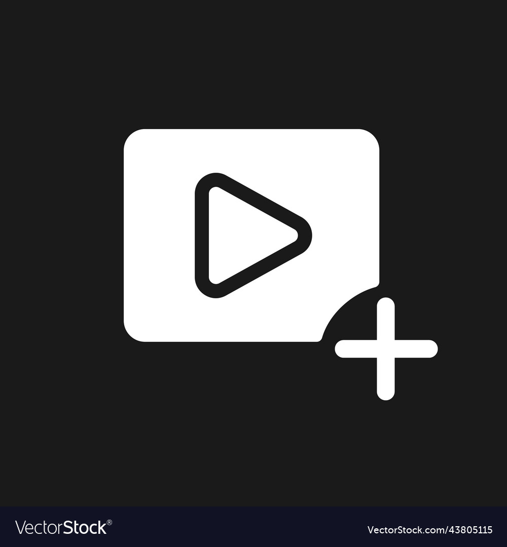 Add video file dark mode glyph ui icon Royalty Free Vector