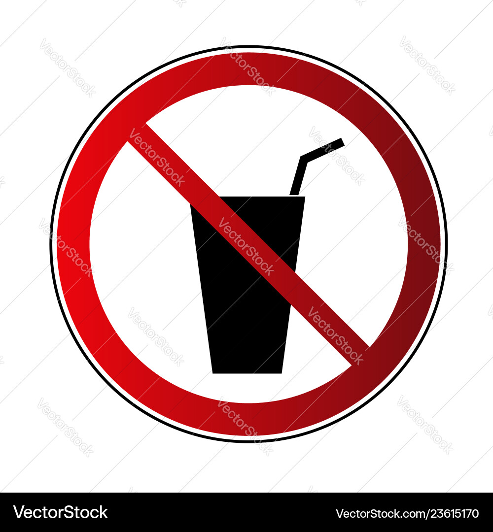 No drink sign prohibited beverage isolated Vector Image