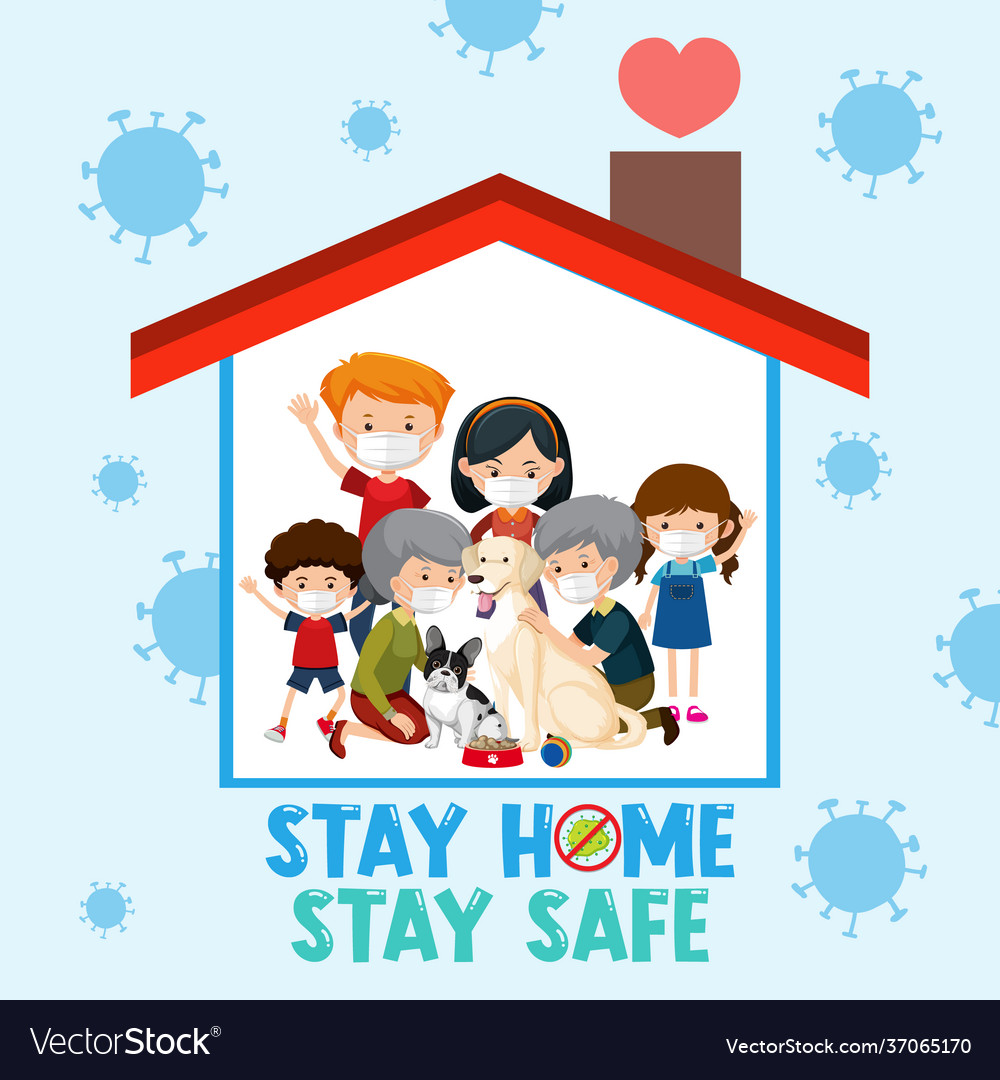 Stay home safe font with happy family Royalty Free Vector