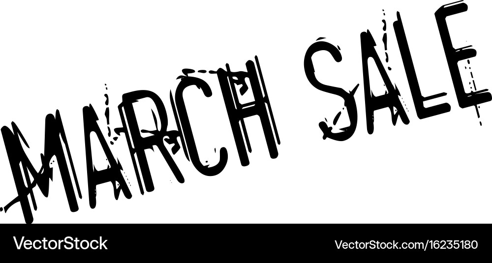 March sale rubber stamp Royalty Free Vector Image