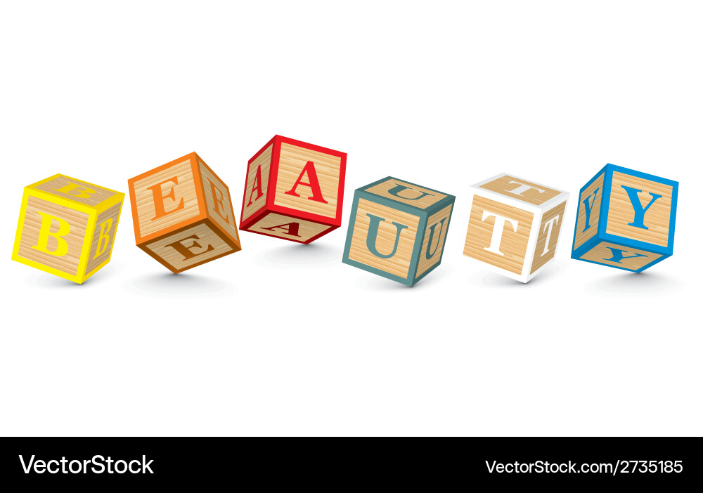 Word beauty written with alphabet blocks Vector Image
