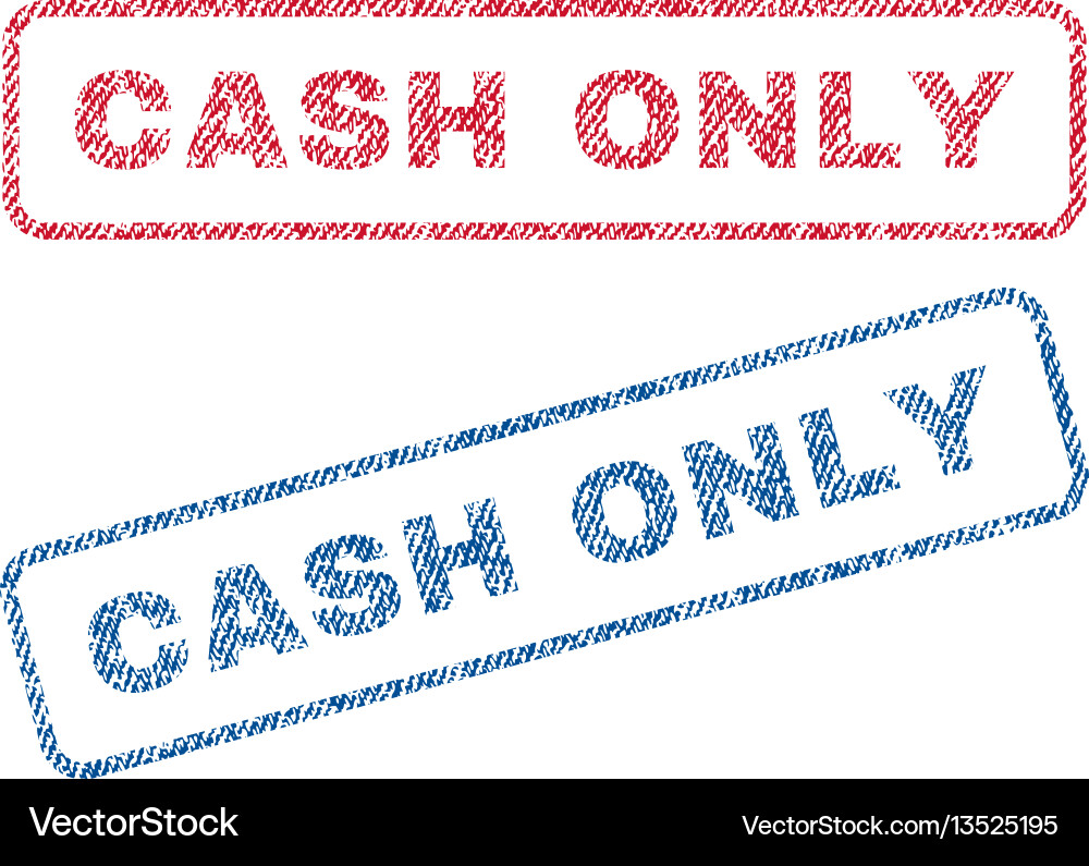 Cash only textile stamps Royalty Free Vector Image