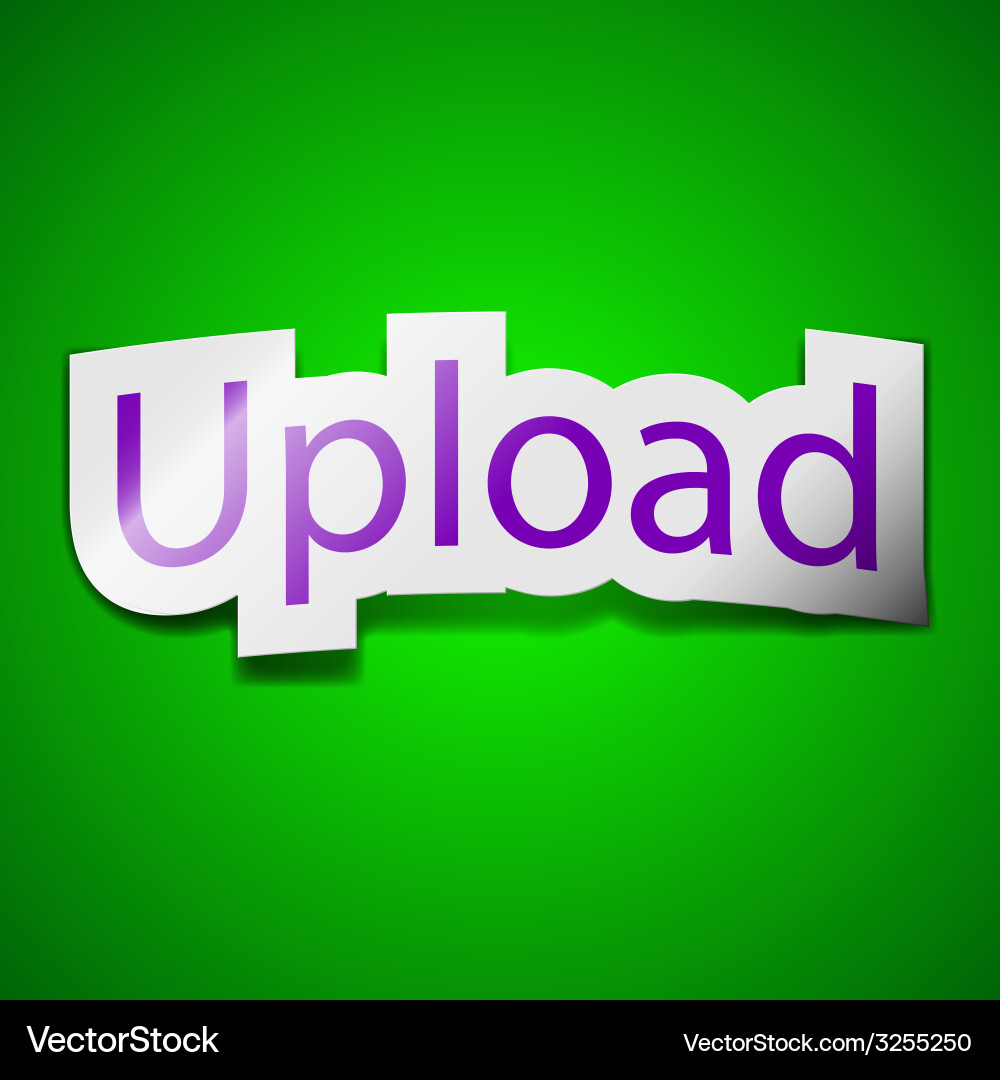 Upload icon sign symbol chic colored sticky label Vector Image