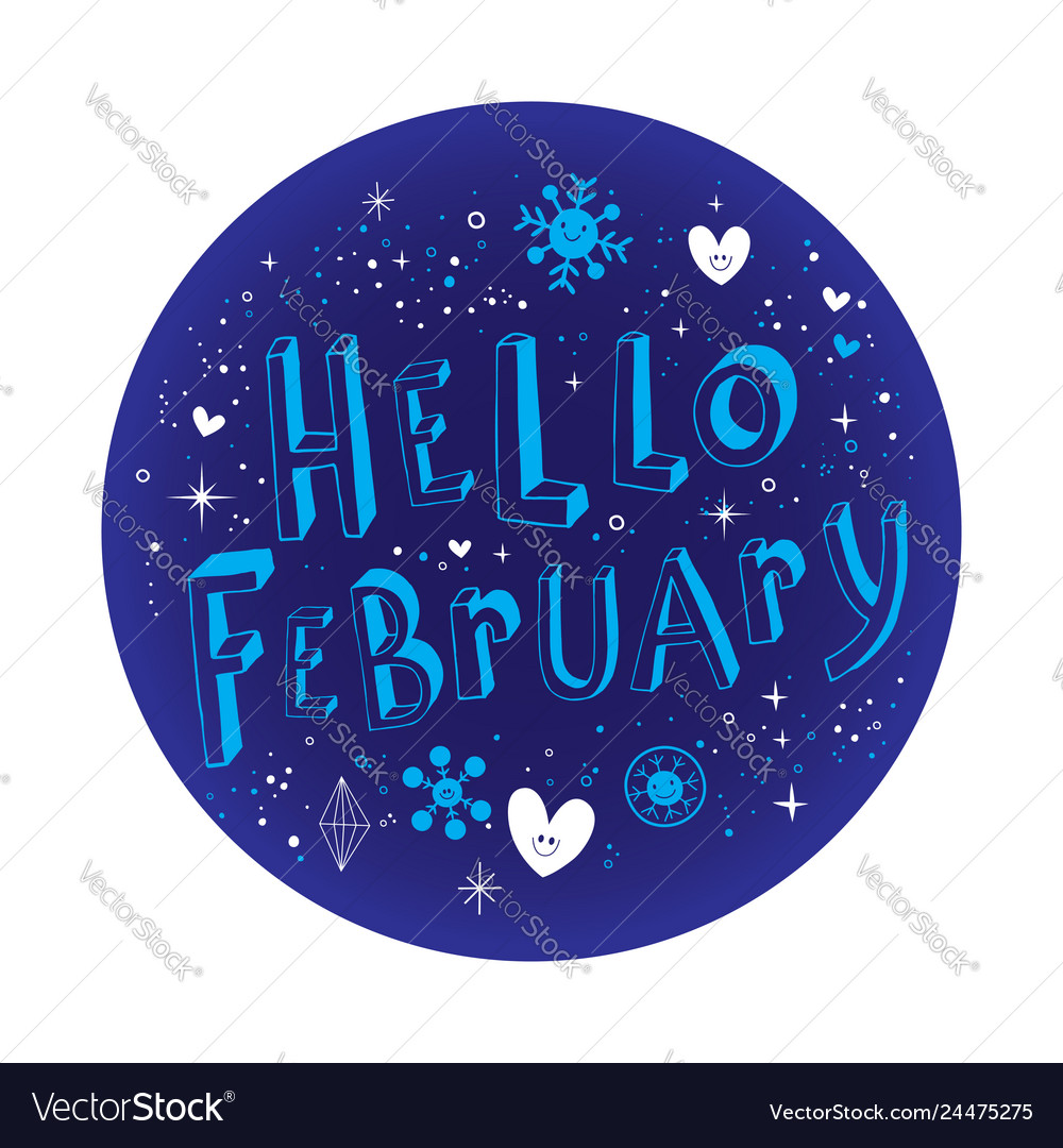 Hello february Royalty Free Vector Image - VectorStock Hello february Royalty Free Vector Image - VectorStock