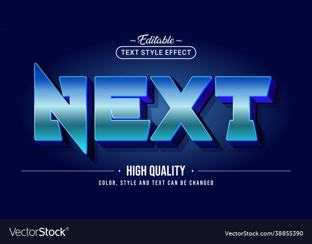Editable text style effect - next theme Royalty Free Vector