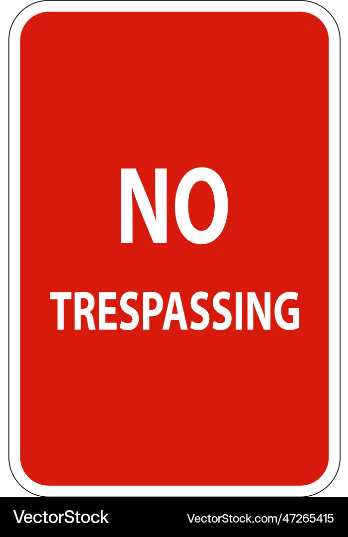 No trespassing sign on white background Royalty Free Vector