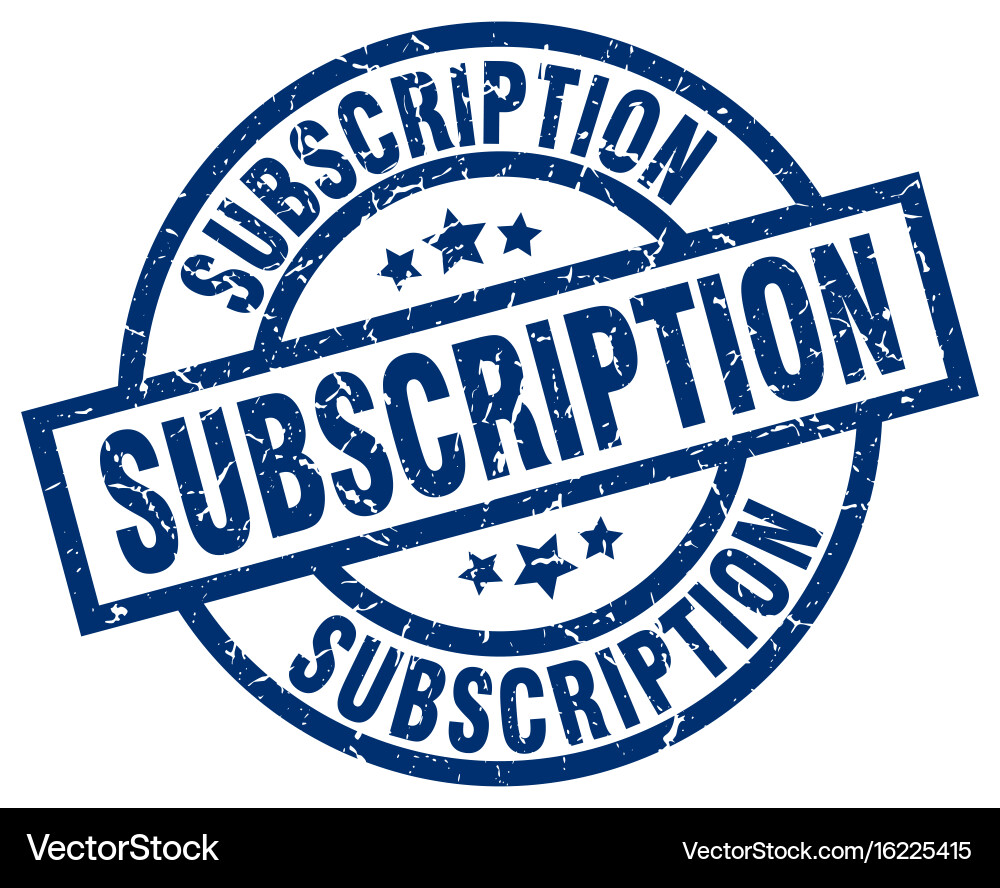 Subscription blue round grunge stamp Royalty Free Vector