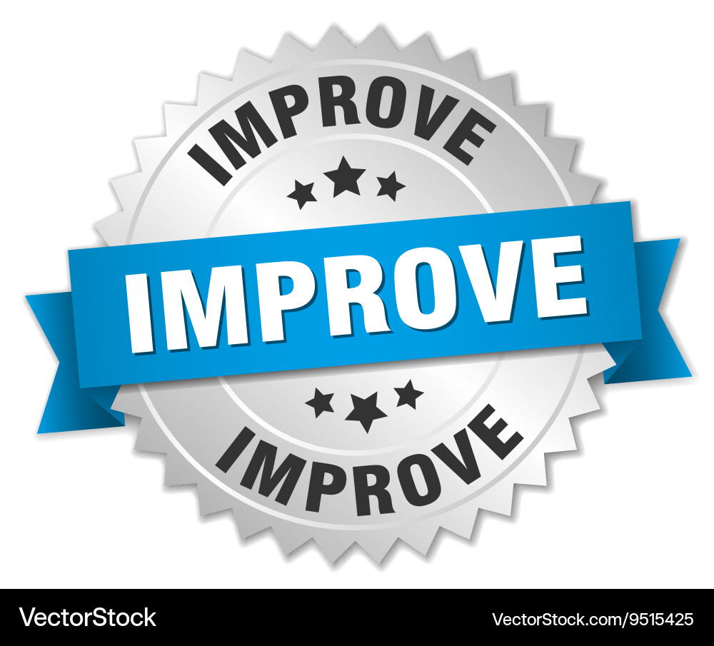 Improve 3d silver badge with blue ribbon Vector Image