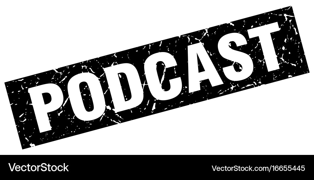 Square grunge black podcast stamp Royalty Free Vector Image