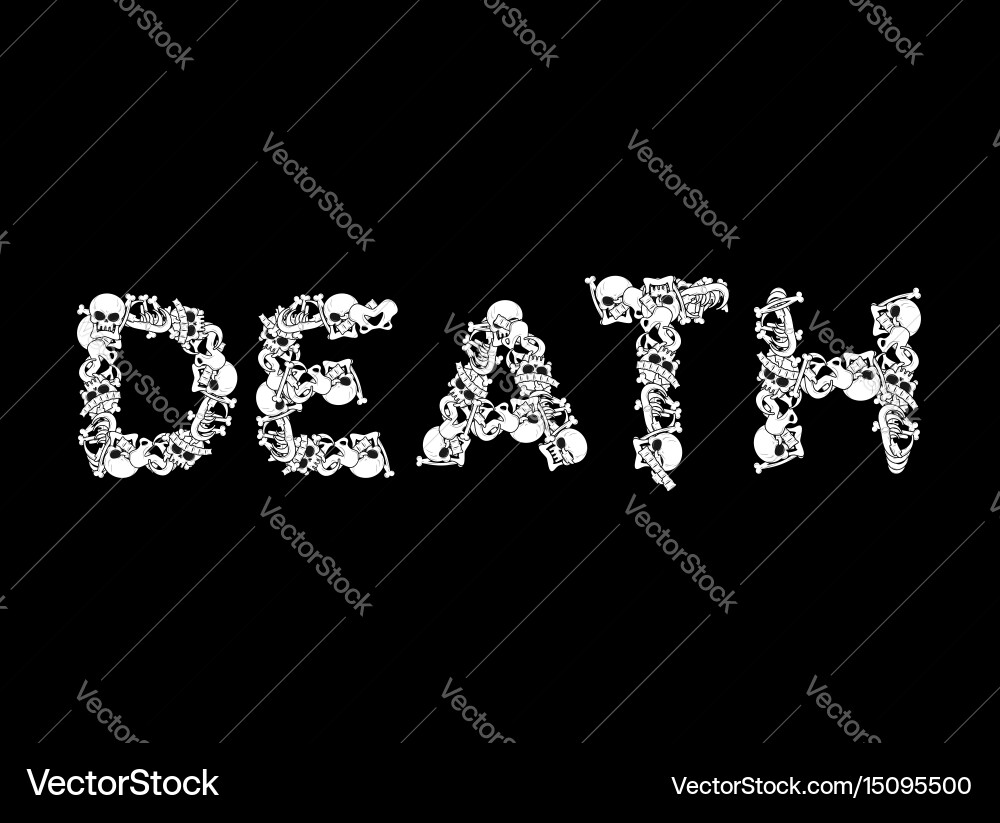 Death typography letters from bones anatomy Vector Image