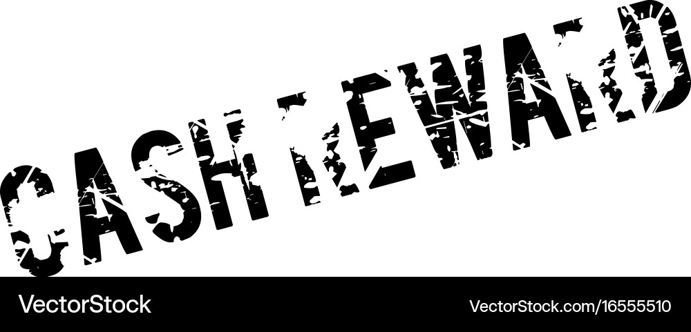 Cash reward rubber stamp Royalty Free Vector Image