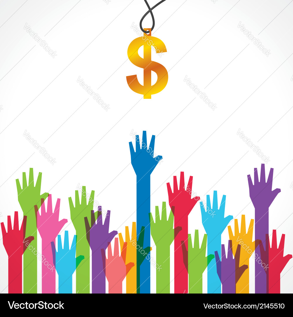 Everyone wants money concept Royalty Free Vector Image