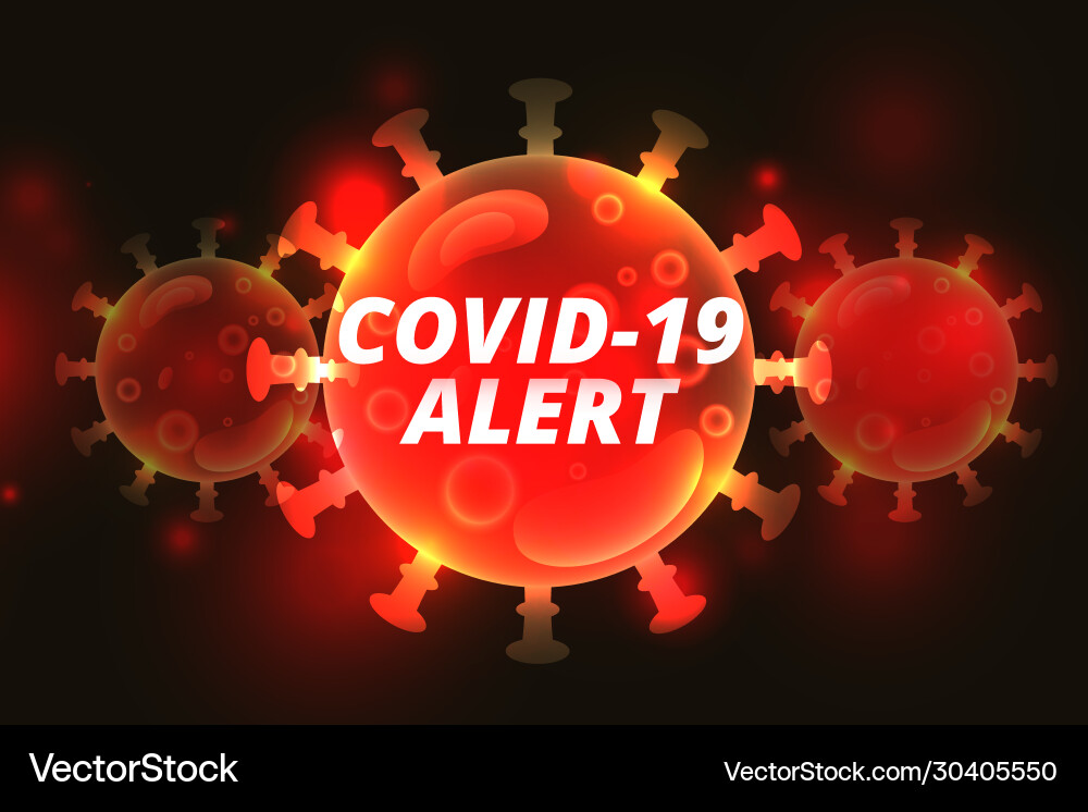 Covid-19 coronavirus outbreak high alert Vector Image