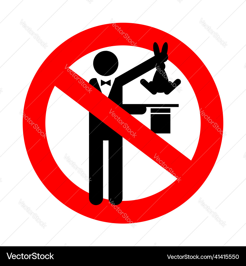Stop magic trick ban magician hat and hare Vector Image
