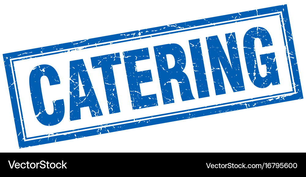 Catering blue grunge square stamp on white Vector Image