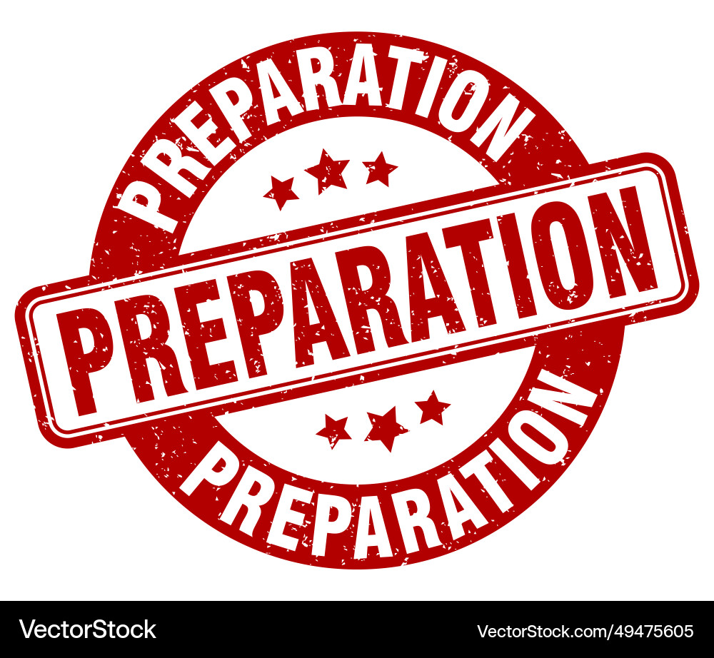 Preparation stamp label round grunge Royalty Free Vector