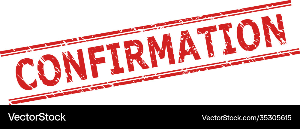 Confirmation stamp with unclean style and double Vector Image