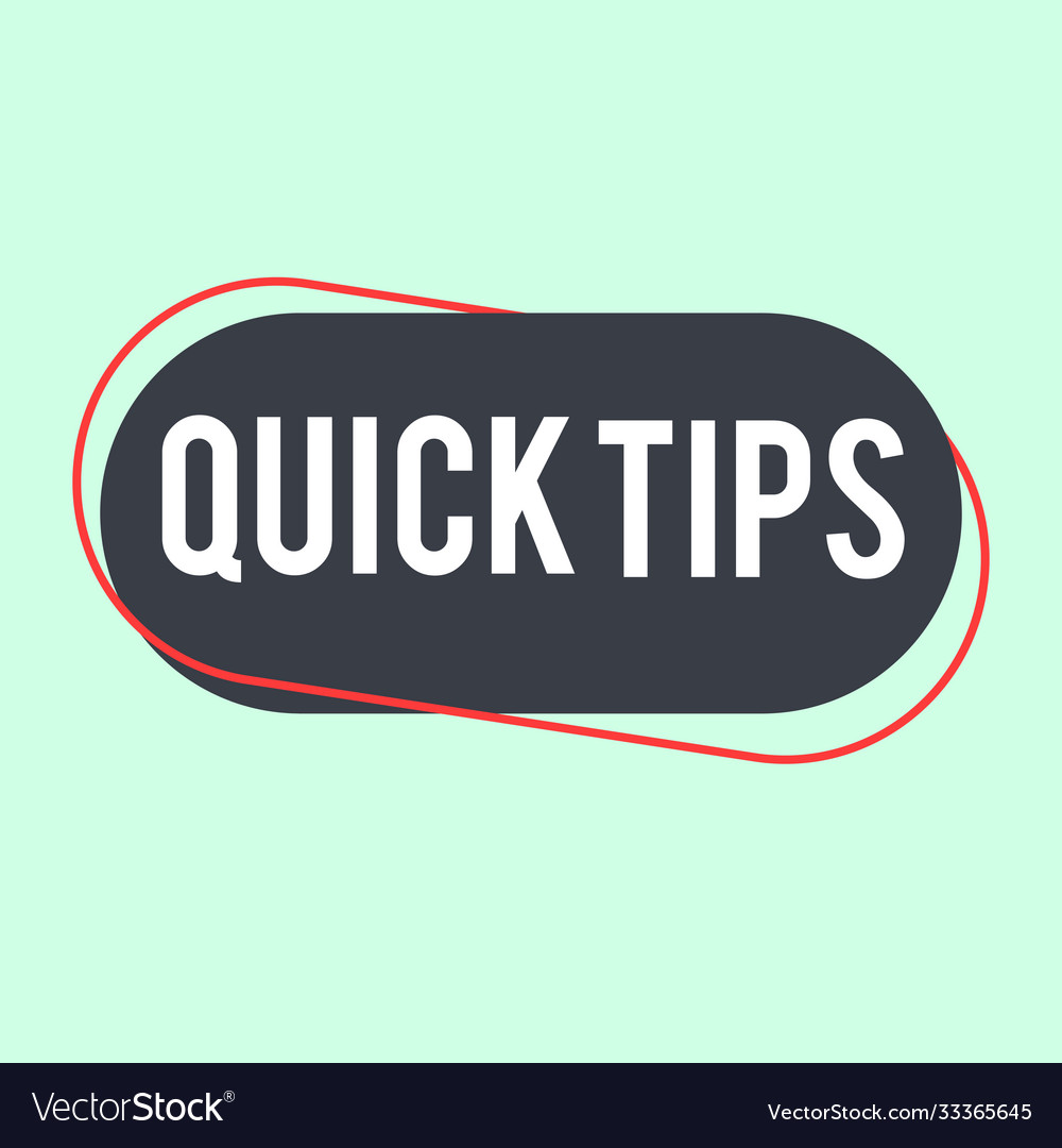 Quick tips modern helpful Royalty Free Vector Image