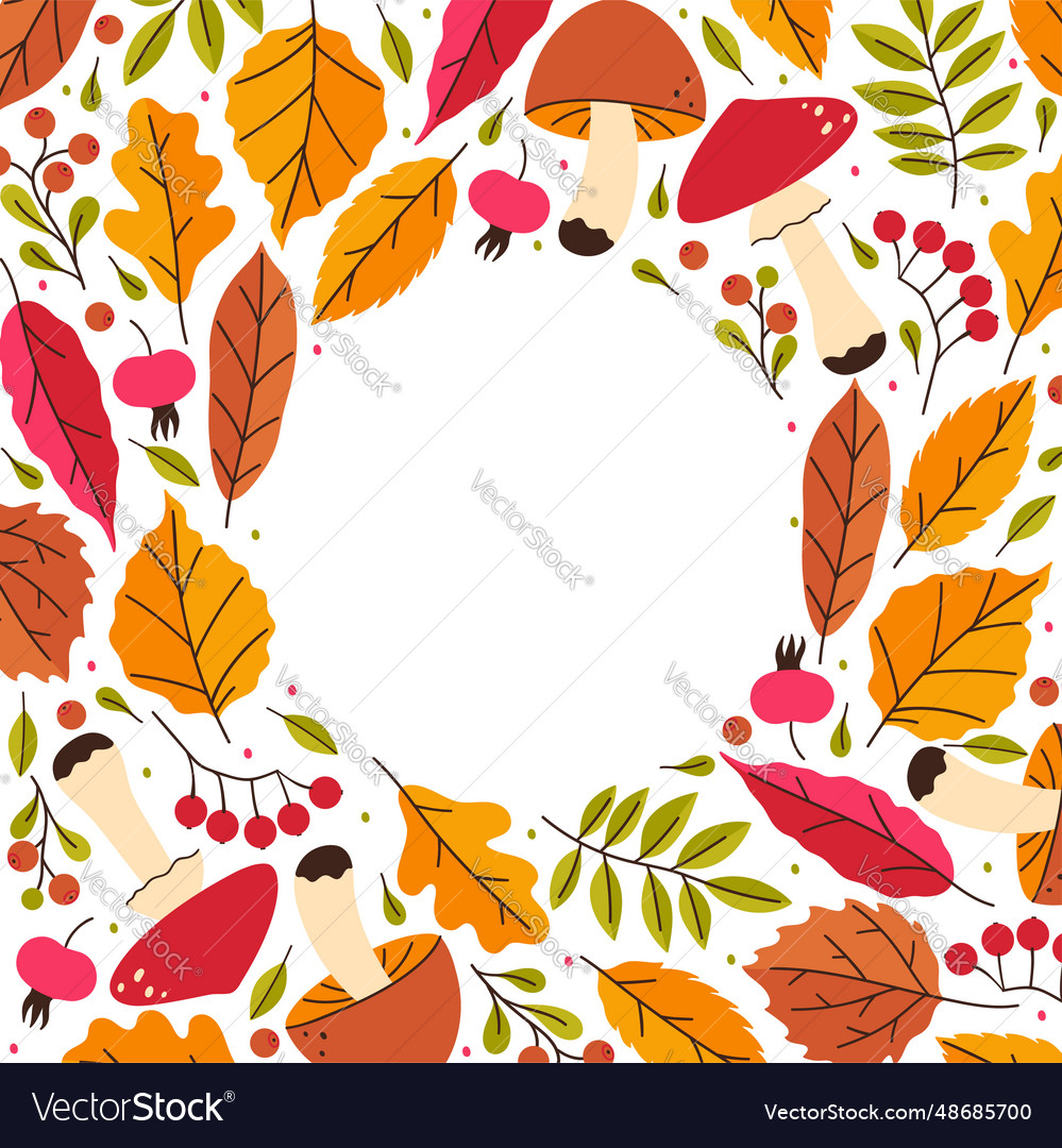 Frame of autumn leaves and berries mushrooms Vector Image