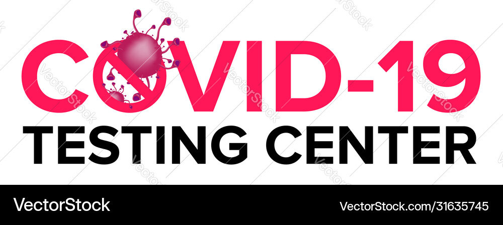 COVID-19 Testing Center Banner Royalty Free Vector Image