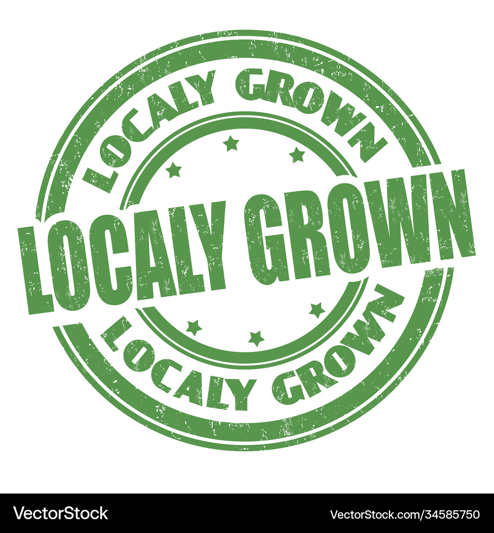 Localy grown grunge rubber stamp Royalty Free Vector Image