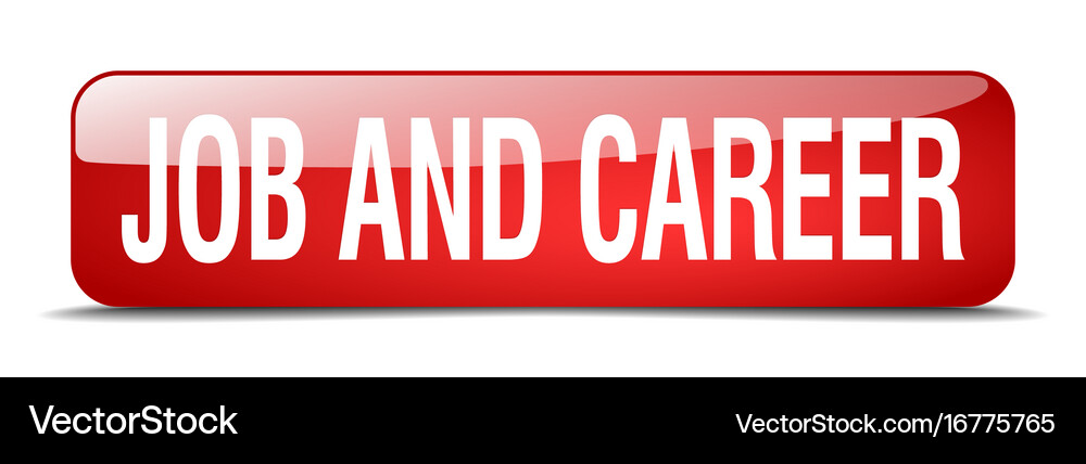 Job and career Royalty Free Vector Image - VectorStock