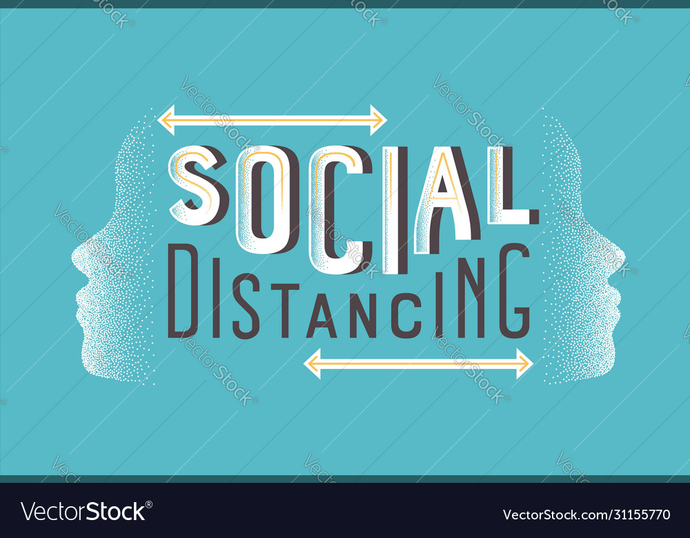 Social distancing health protection retro quote Vector Image