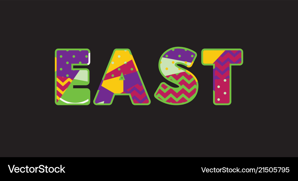 East concept word art Royalty Free Vector Image