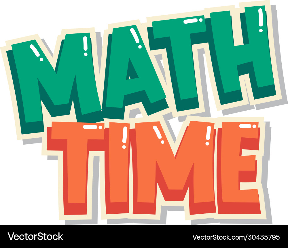 Sticker design for math time in green and orange Vector Image