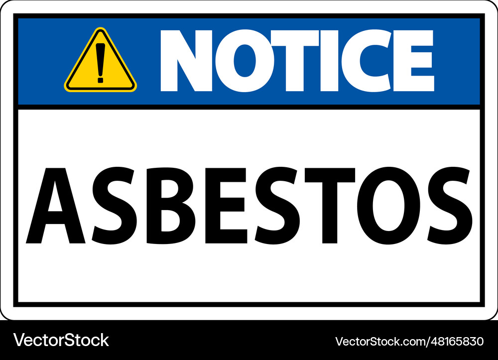 Asbestos notice signs hazard area Royalty Free Vector Image