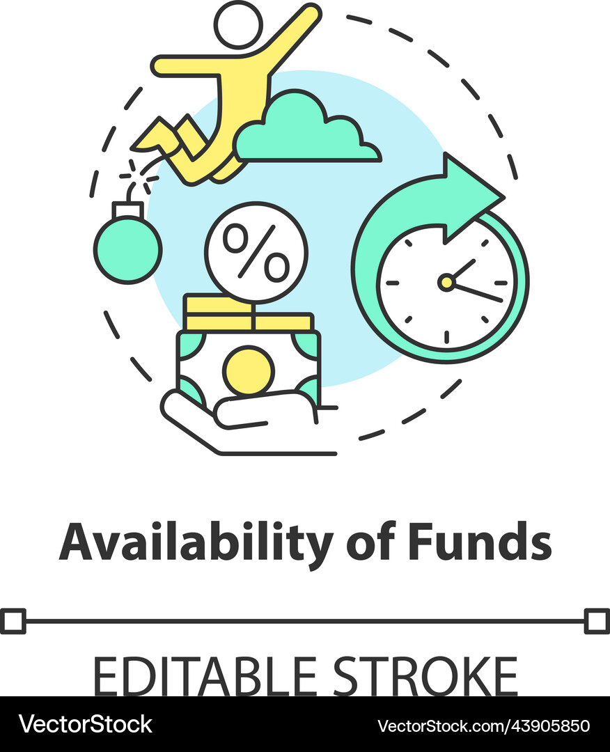 Availability of funds concept icon Royalty Free Vector Image