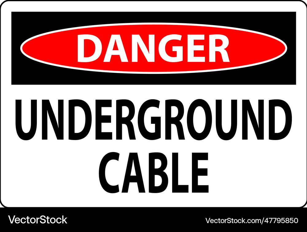 Danger sign underground cable on white background Vector Image