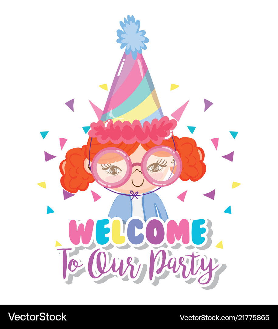 Welcome to our party Royalty Free Vector Image