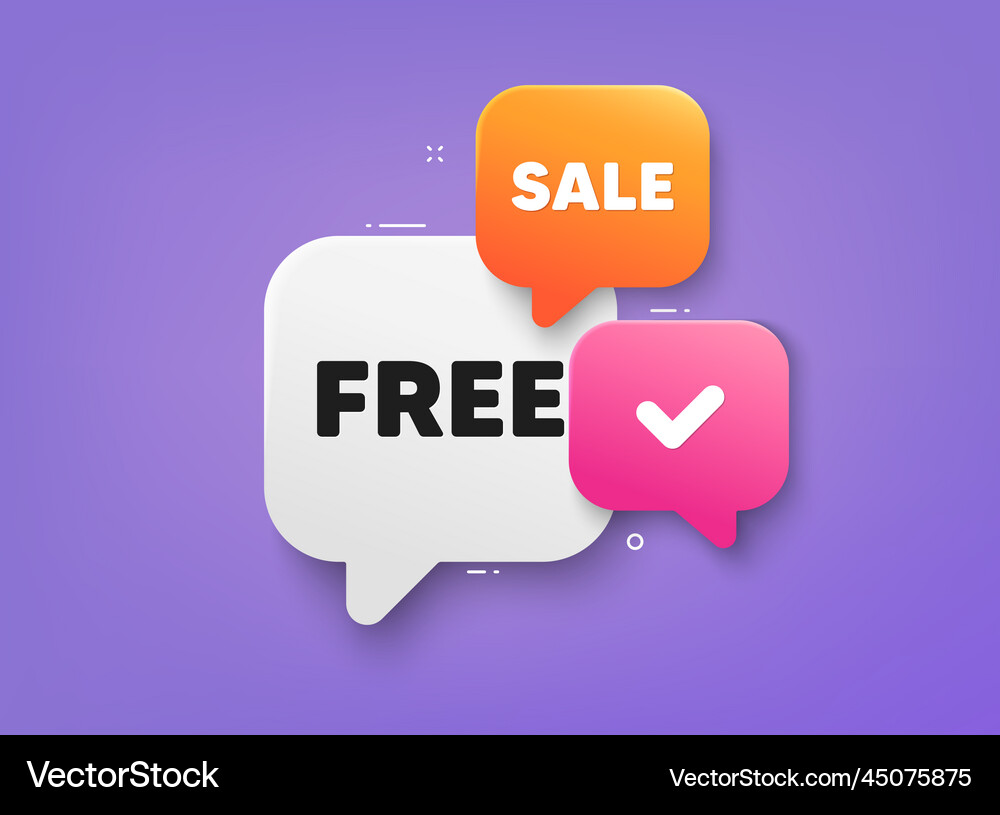 Free tag special offer sign 3d bubble chat Vector Image