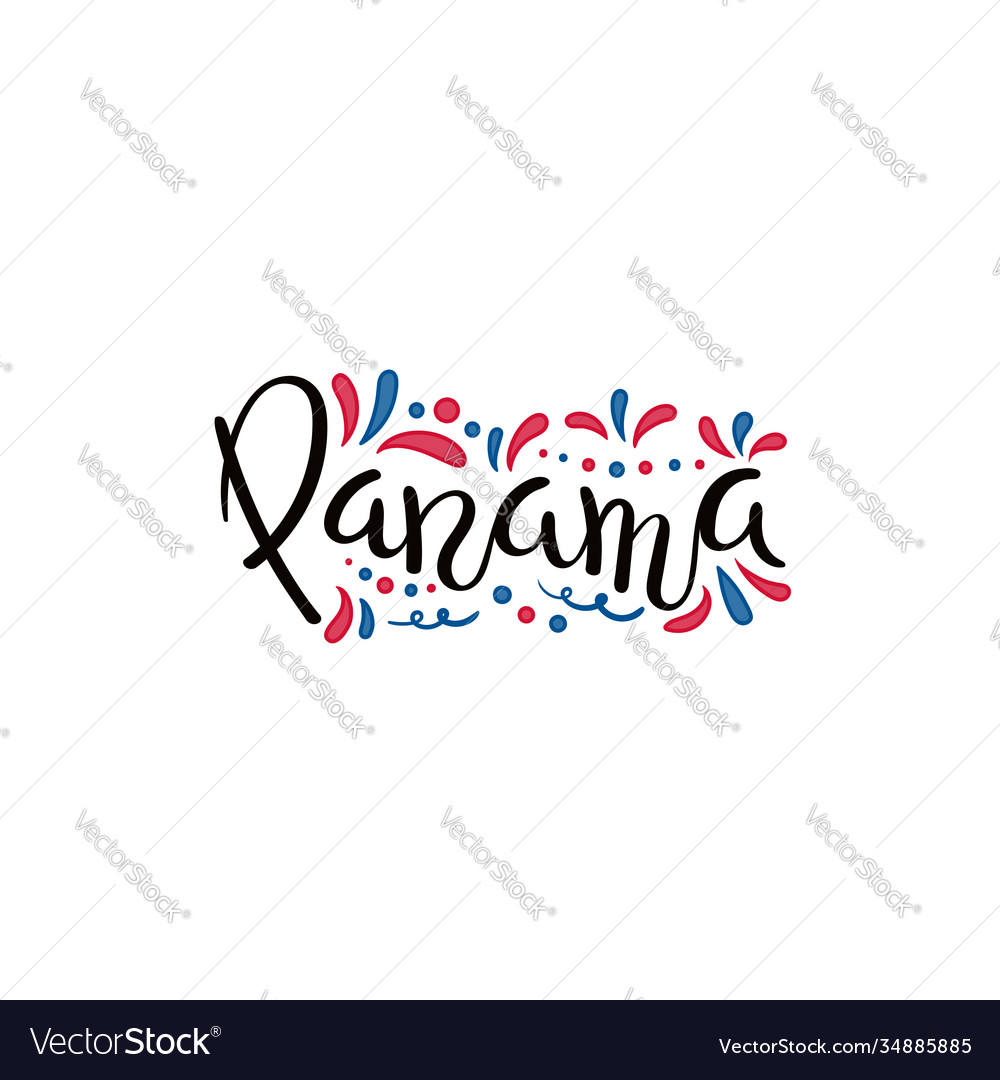 Panama calligraphic lettering quote Royalty Free Vector