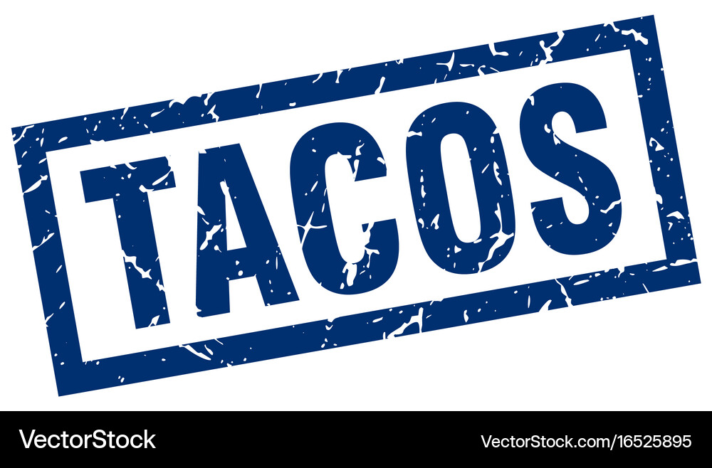 Square grunge blue tacos stamp Royalty Free Vector Image