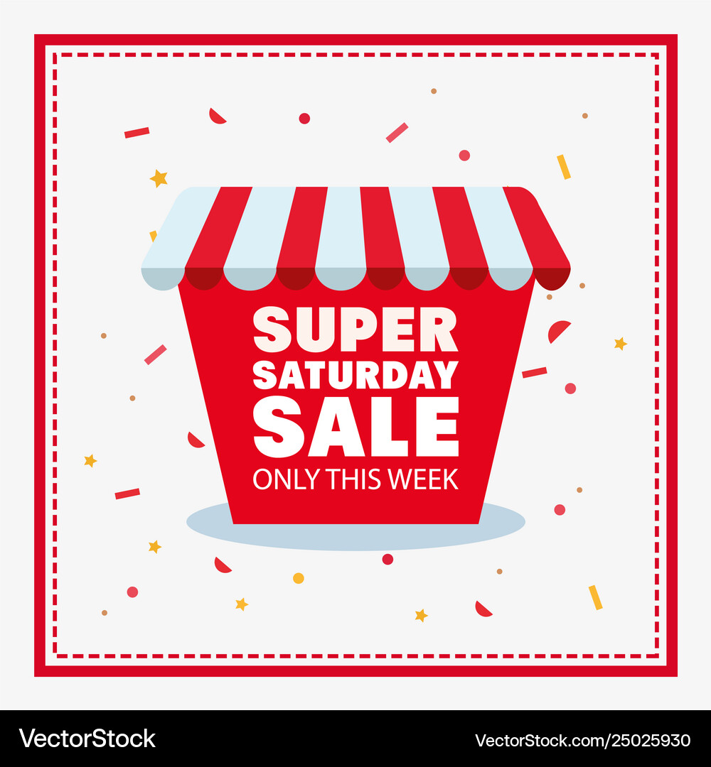 Super saturday sale Royalty Free Vector Image - VectorStock