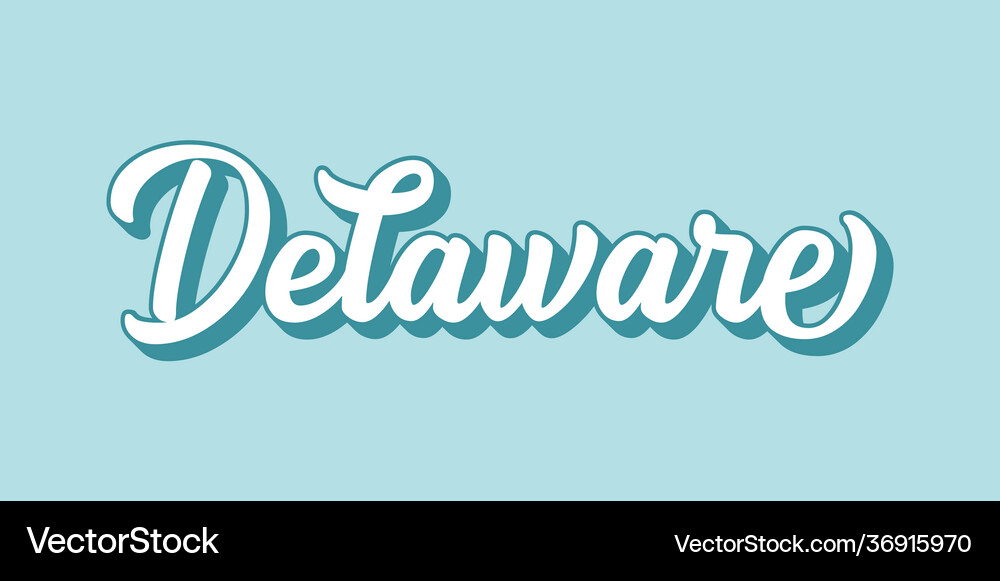 Hand sketched delaware text 3d vintage retro Vector Image