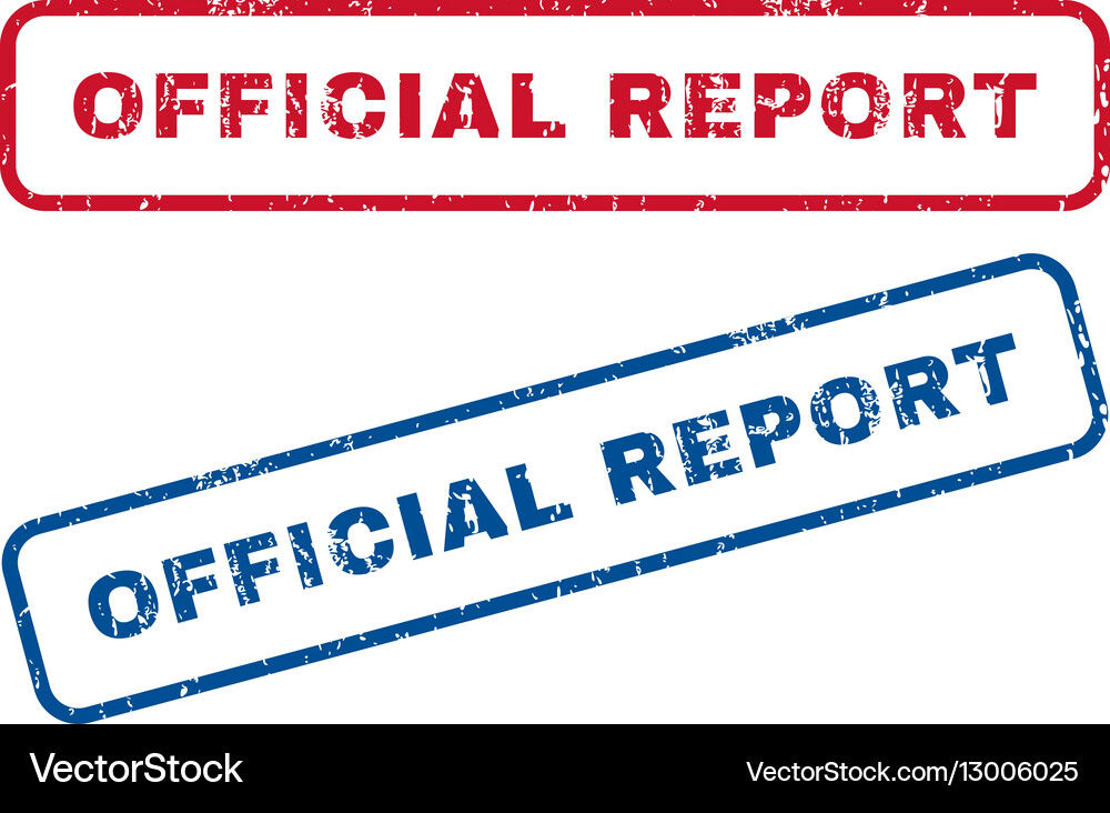Official report rubber stamps Royalty Free Vector Image
