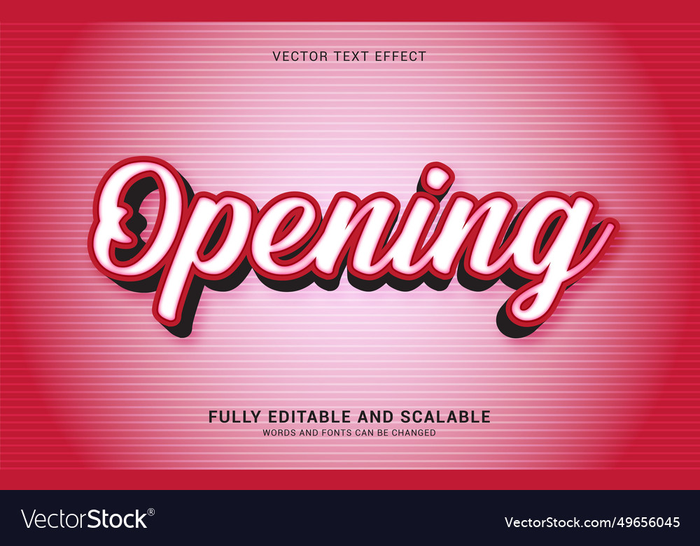 Editable text effect opening style Royalty Free Vector Image