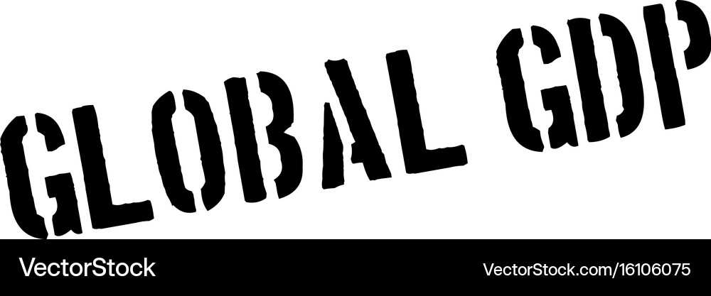 Global gdp rubber stamp Royalty Free Vector Image