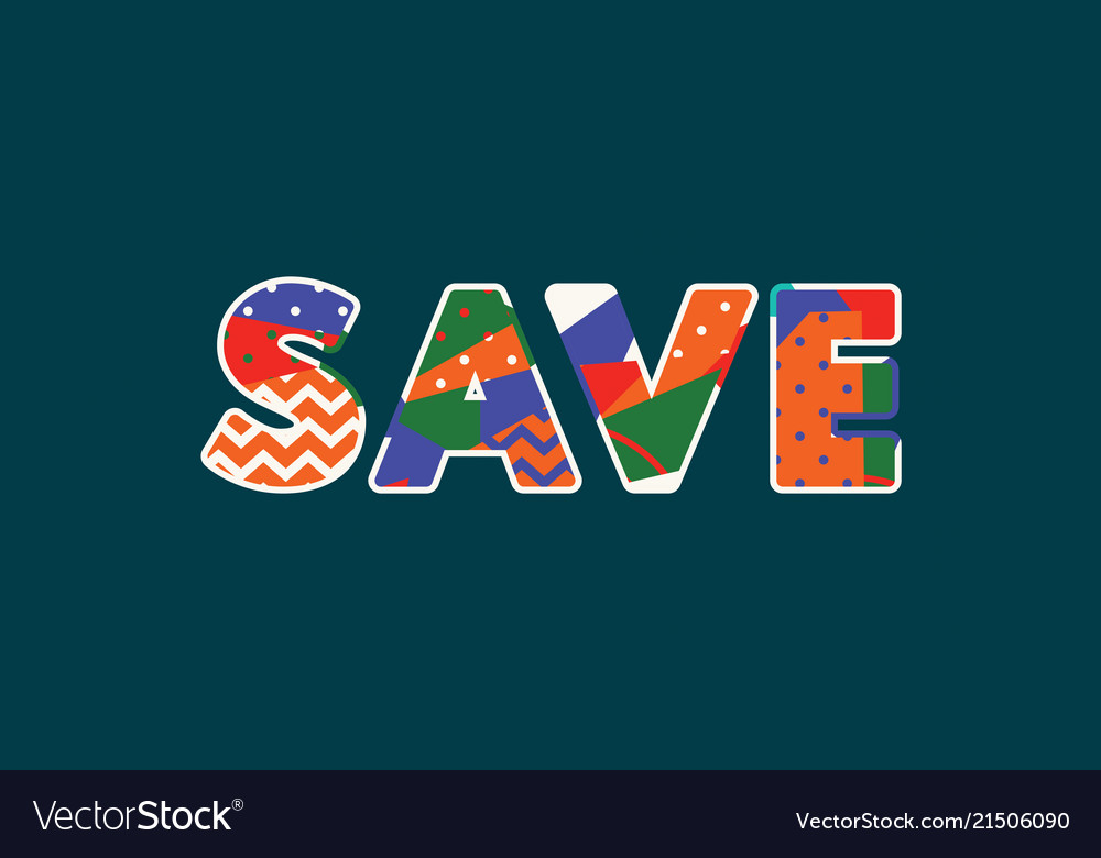 Save Concept Word Art Royalty Free Vector Image