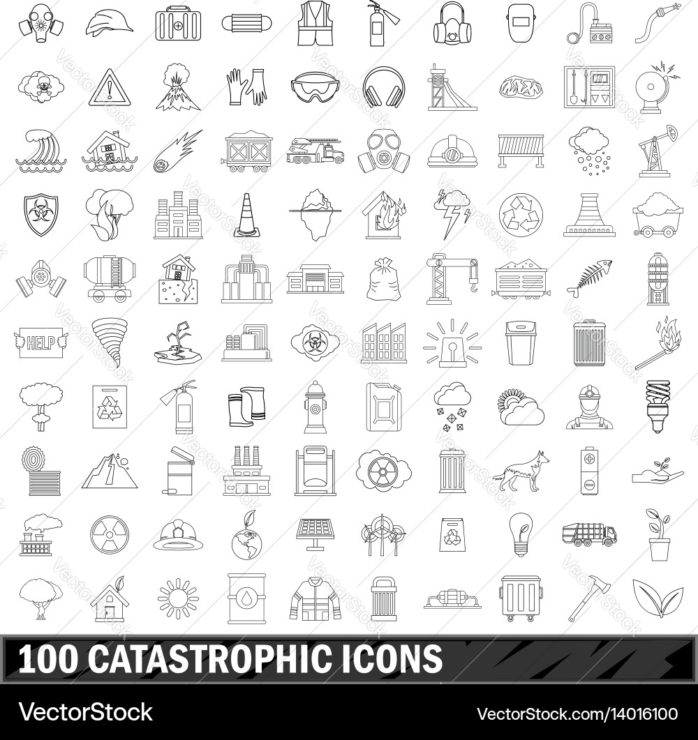 100 catastrophic icons set outline style Vector Image