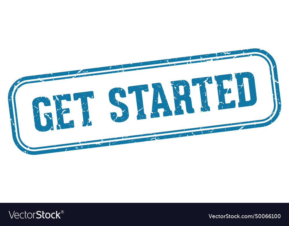 Get started stamp rectangular Royalty Free Vector Image
