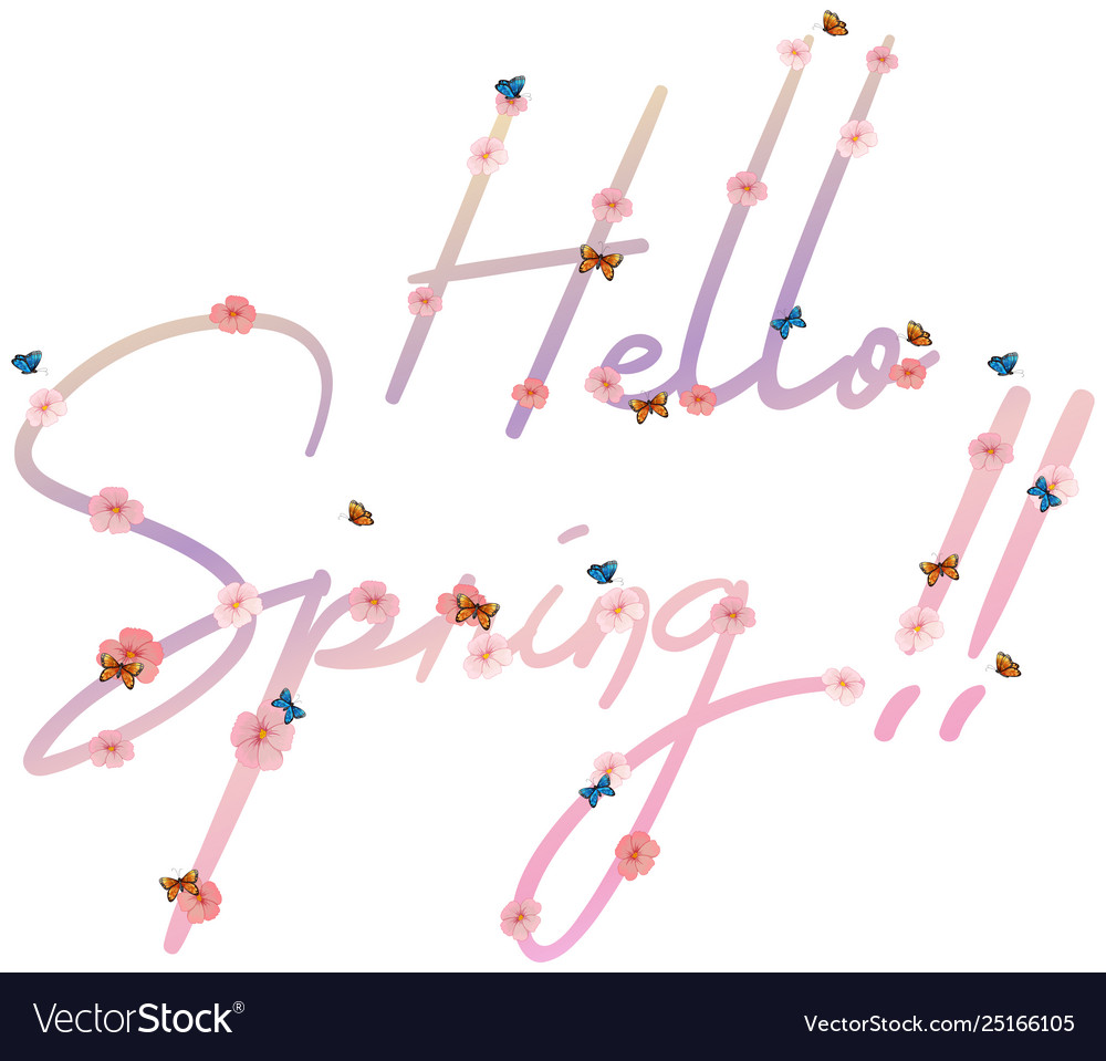 Text hello spring Royalty Free Vector Image - VectorStock