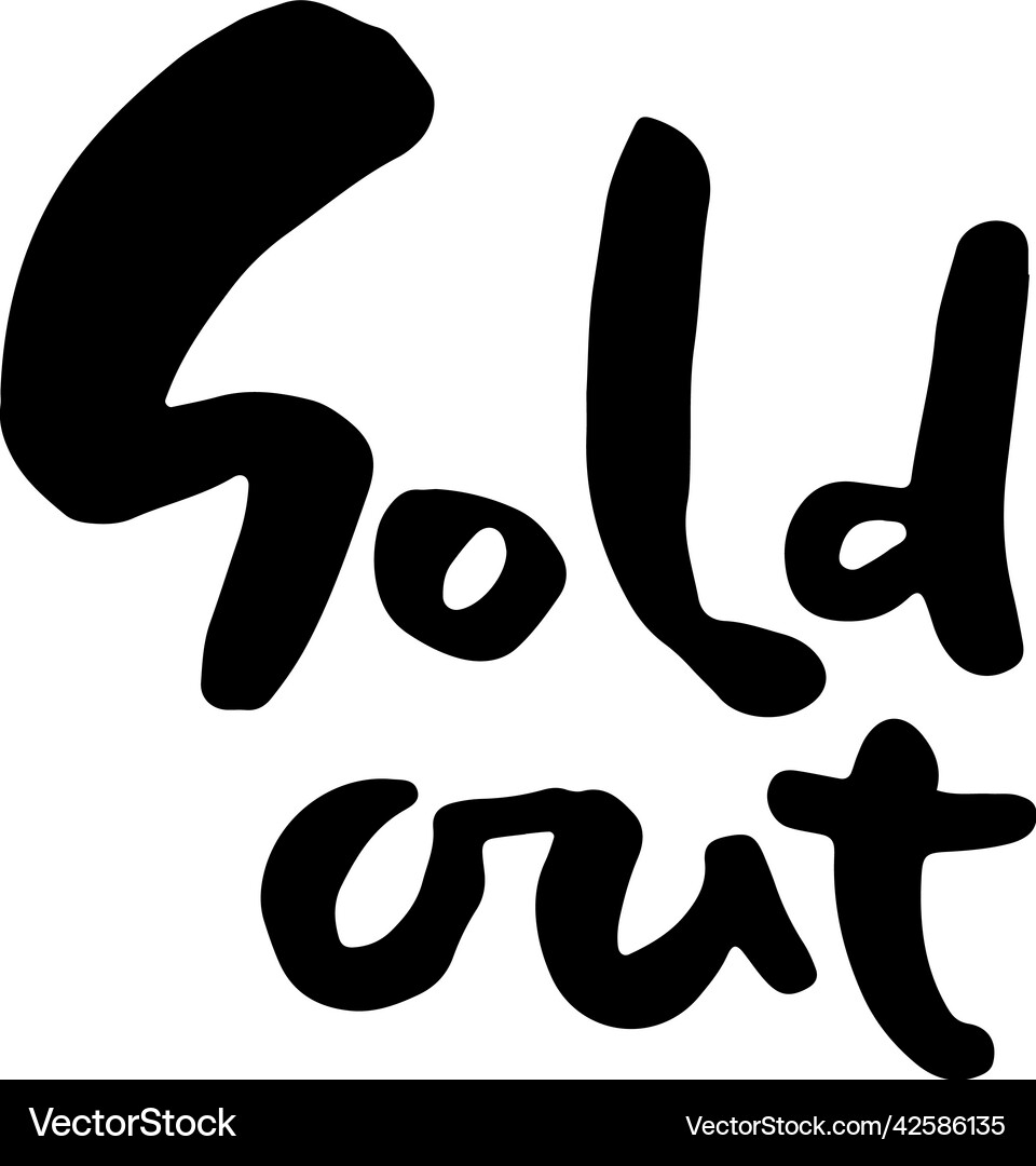 Modern brush bold lettering sold out Royalty Free Vector